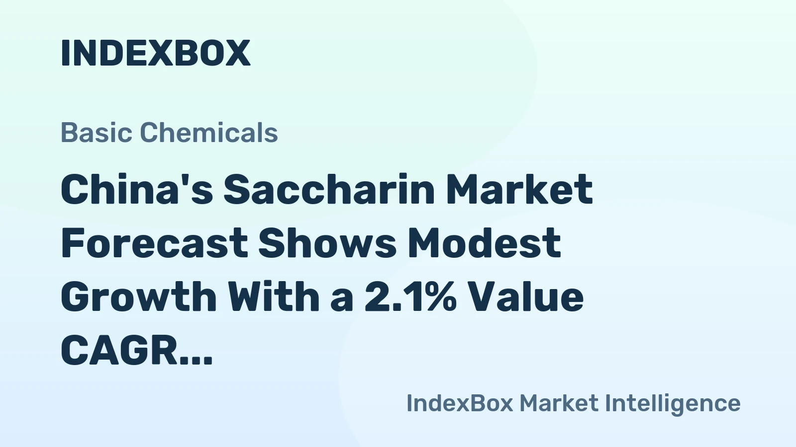 China's Saccharin Market Forecast Shows Modest Growth With a 2.1% Value CAGR Through 2035