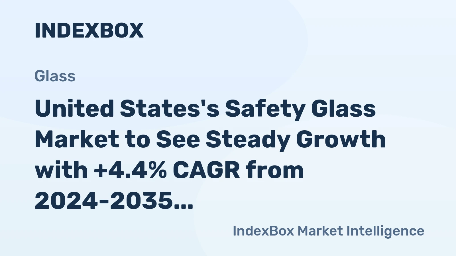 United States's Safety Glass Market to See Steady Growth with +4.4% CAGR from 2024-2035