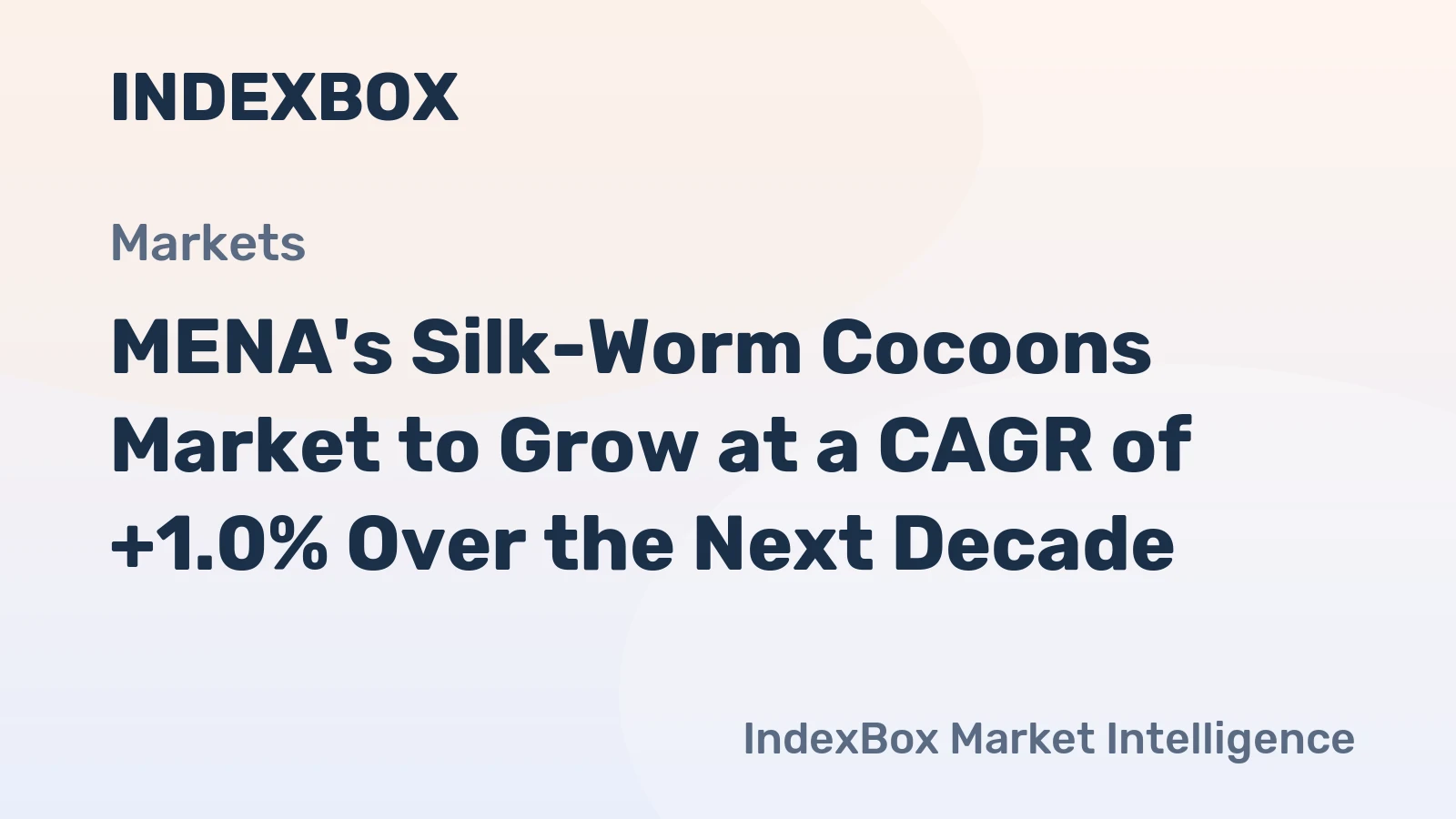 MENA's Silk-Worm Cocoons Market to Grow at a CAGR of +1.0% Over the Next Decade