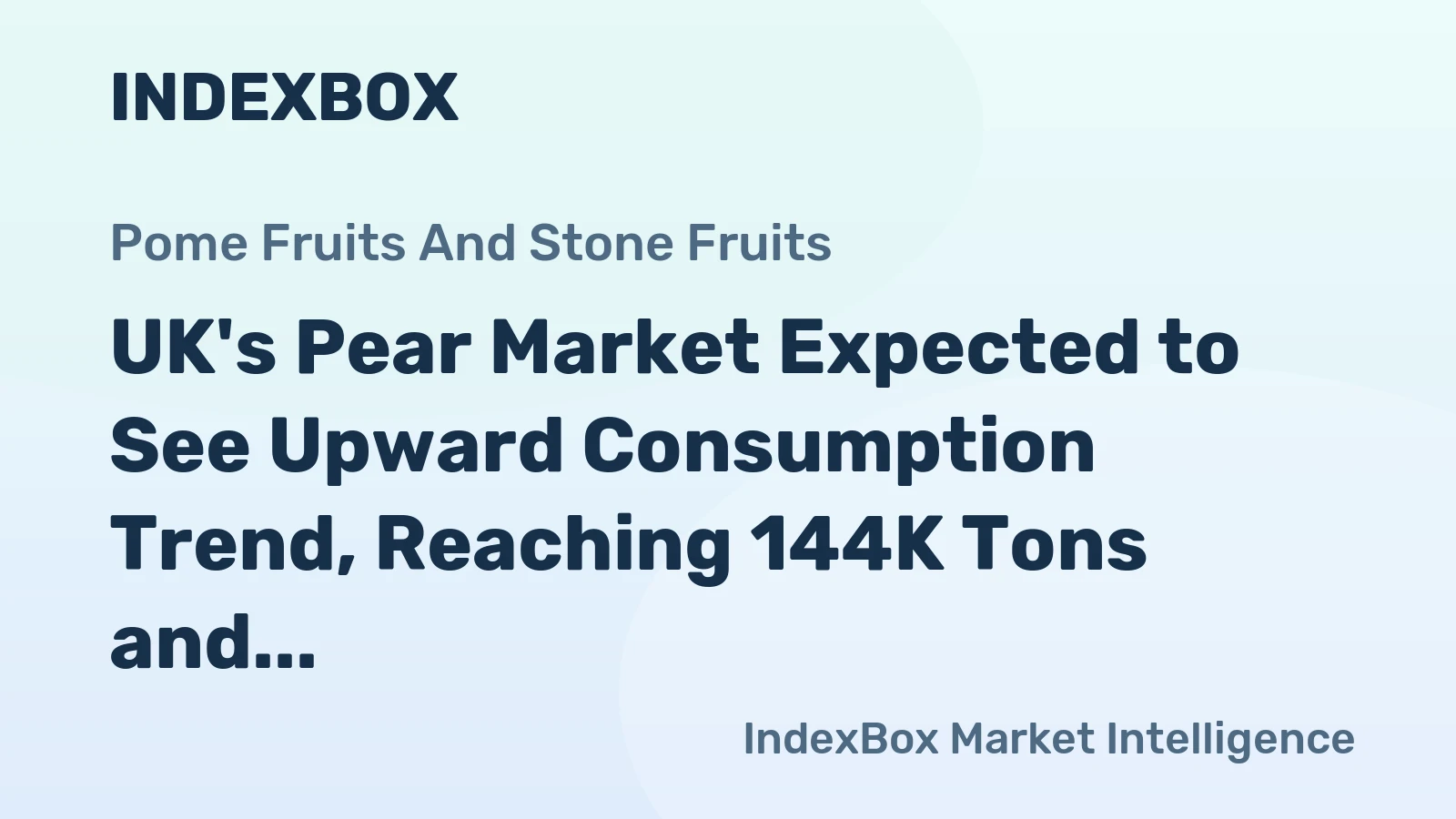 UK's Pear Market Expected to See Upward Consumption Trend, Reaching 144K Tons and $238M by 2035