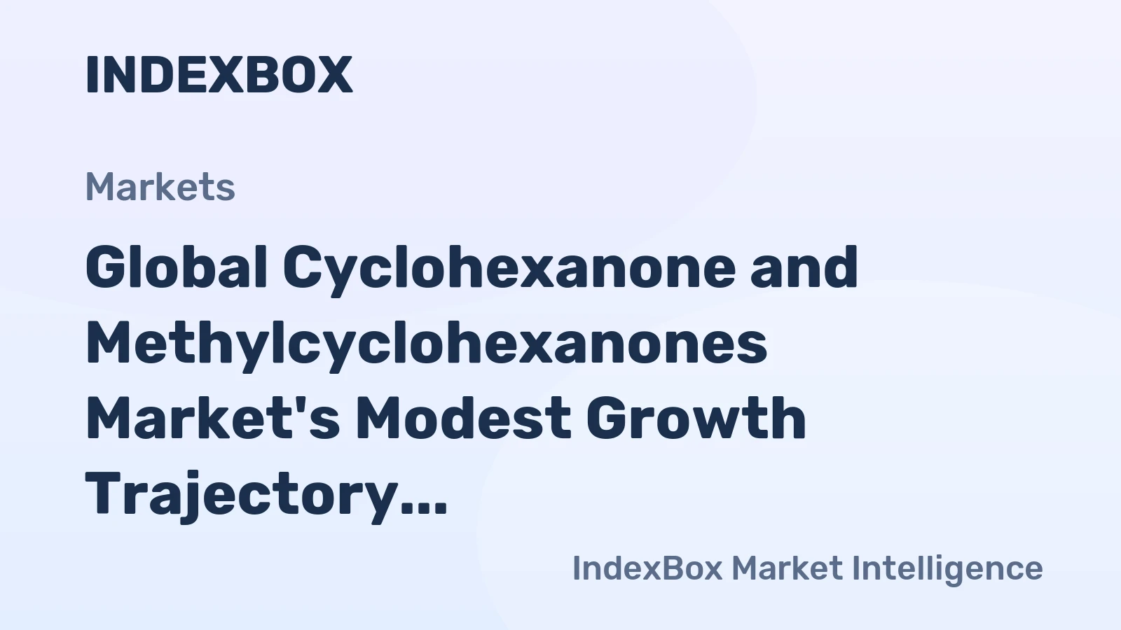 Global Cyclohexanone and Methylcyclohexanones Market's Modest Growth Trajectory with +0.4% CAGR Through 2035