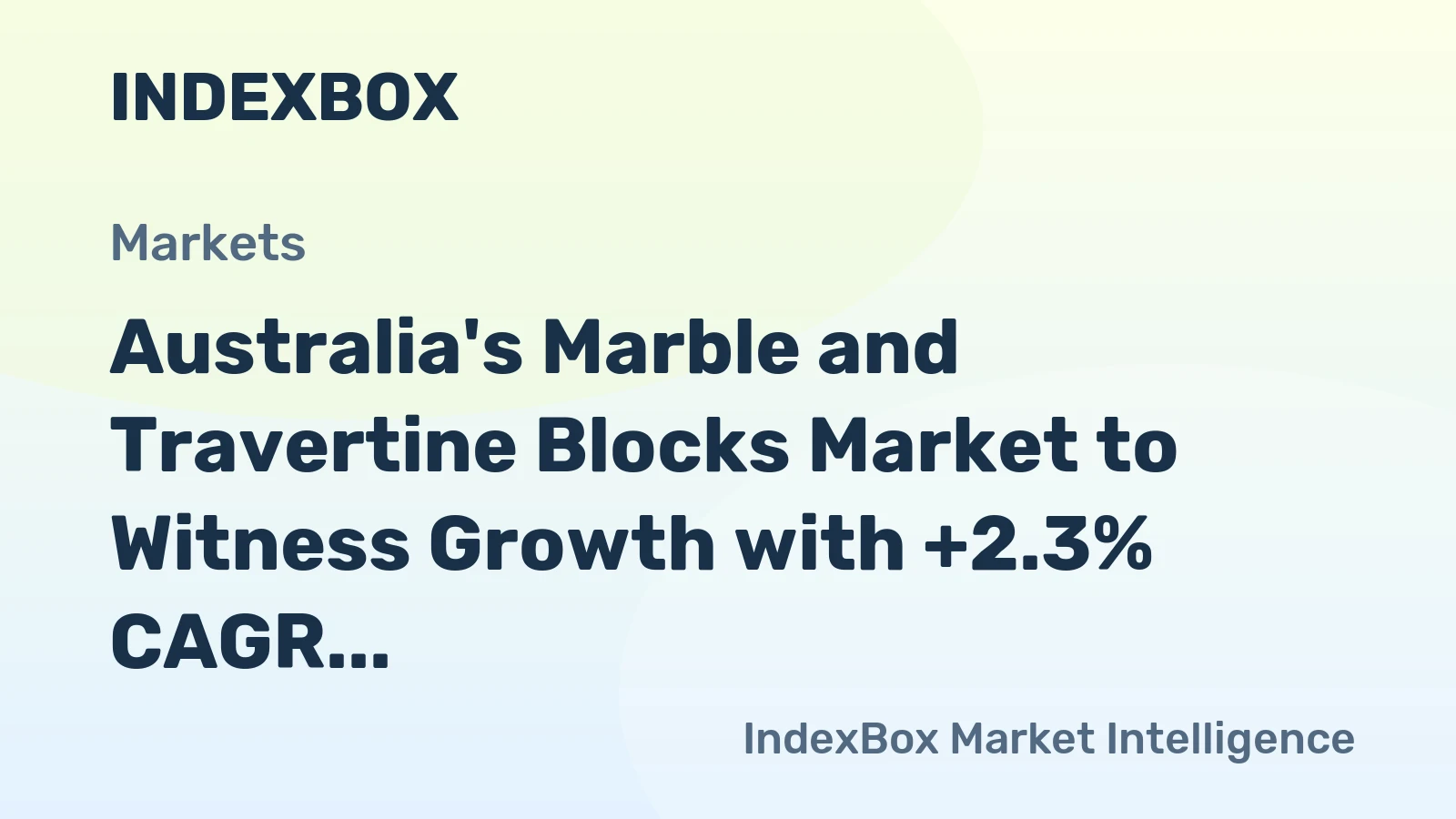 Australia's Marble and Travertine Blocks Market to Witness Growth with +2.3% CAGR Over the Next Decade