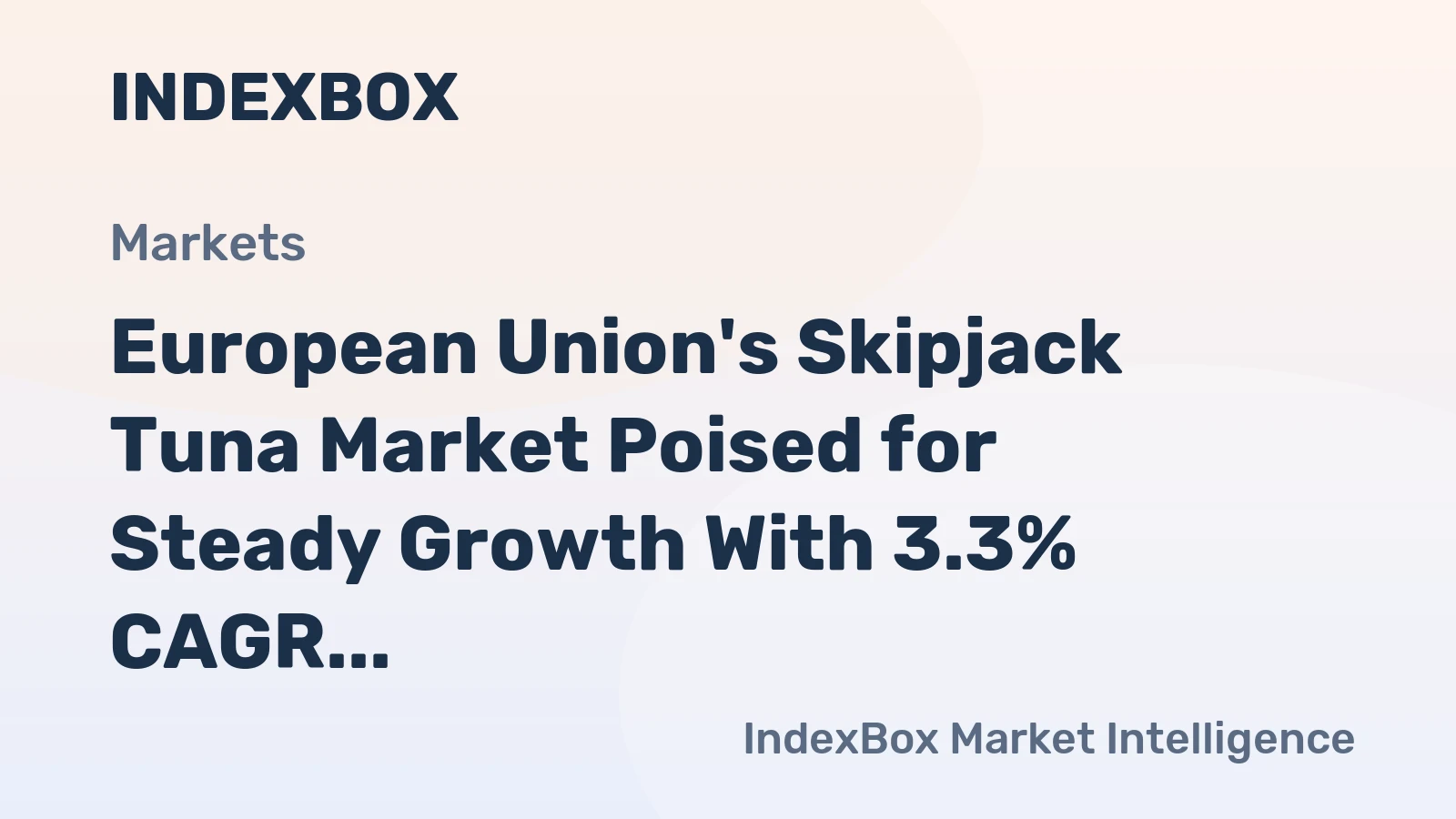 European Union's Skipjack Tuna Market Poised for Steady Growth With 3.3% CAGR Through 2035