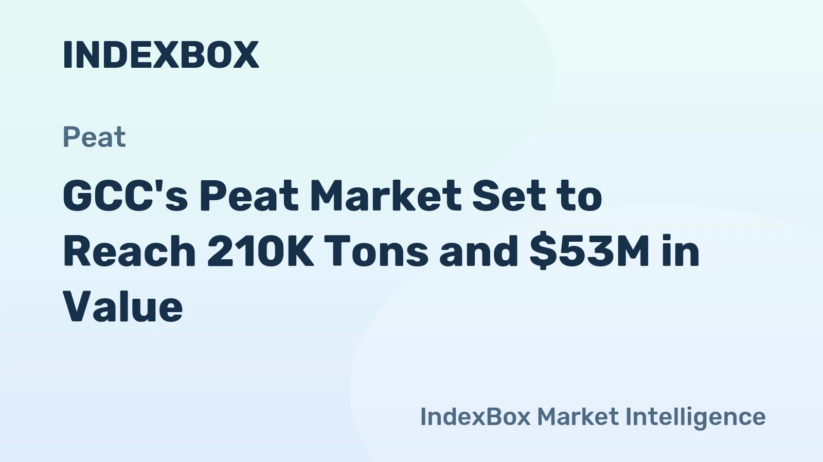 GCC's Peat Market Set to Reach 210K Tons and $53M in Value