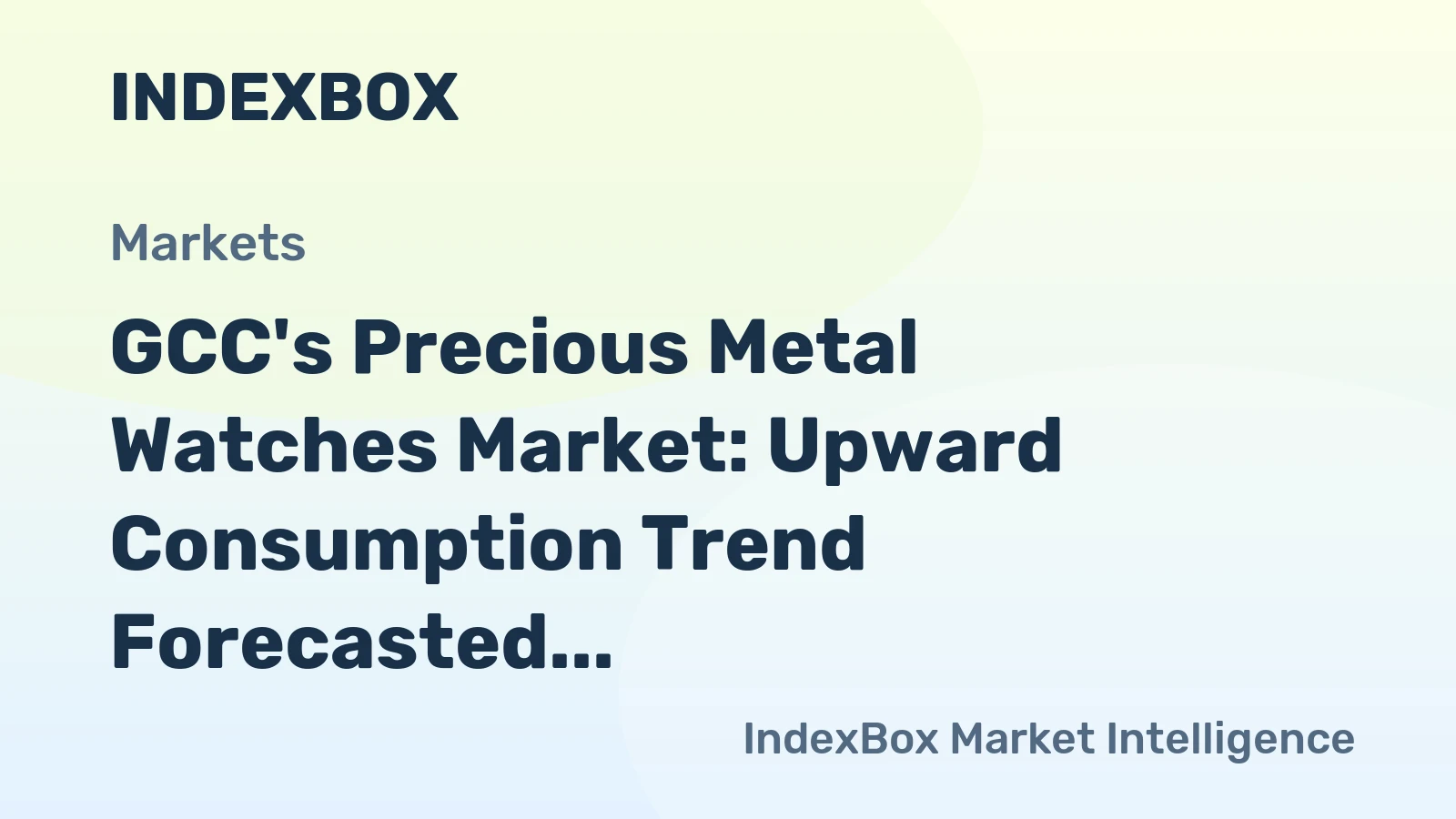 GCC's Precious Metal Watches Market: Upward Consumption Trend Forecasted Over Next Decade