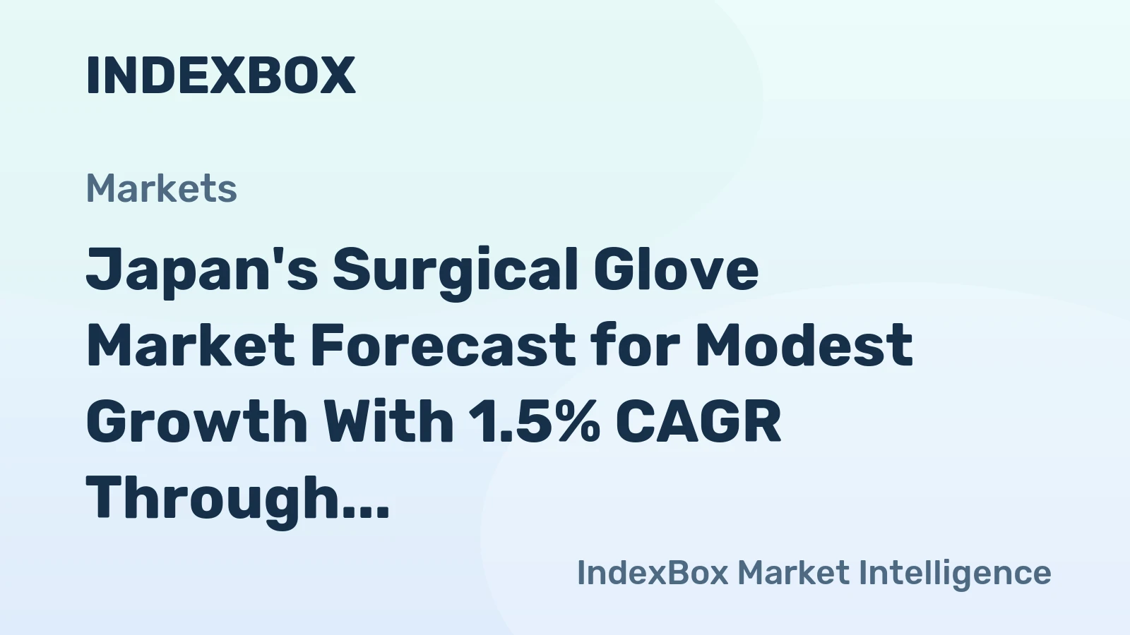 Japan's Surgical Glove Market Forecast for Modest Growth With 1.5% CAGR Through 2035