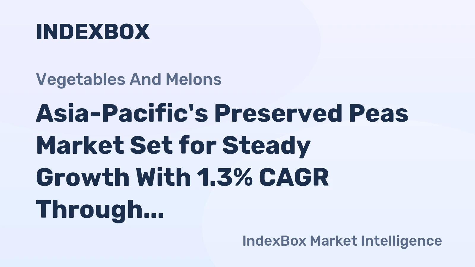 Asia-Pacific's Preserved Peas Market Set for Steady Growth With 1.3% CAGR Through 2035