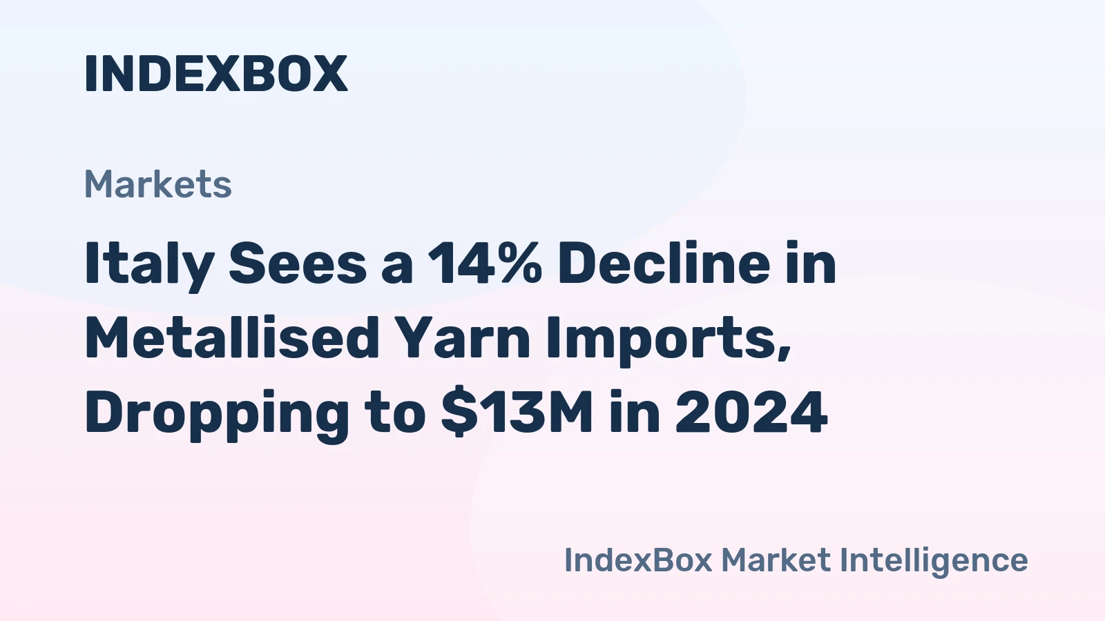 Italy Sees a 14% Decline in Metallised Yarn Imports, Dropping to $13M in 2024