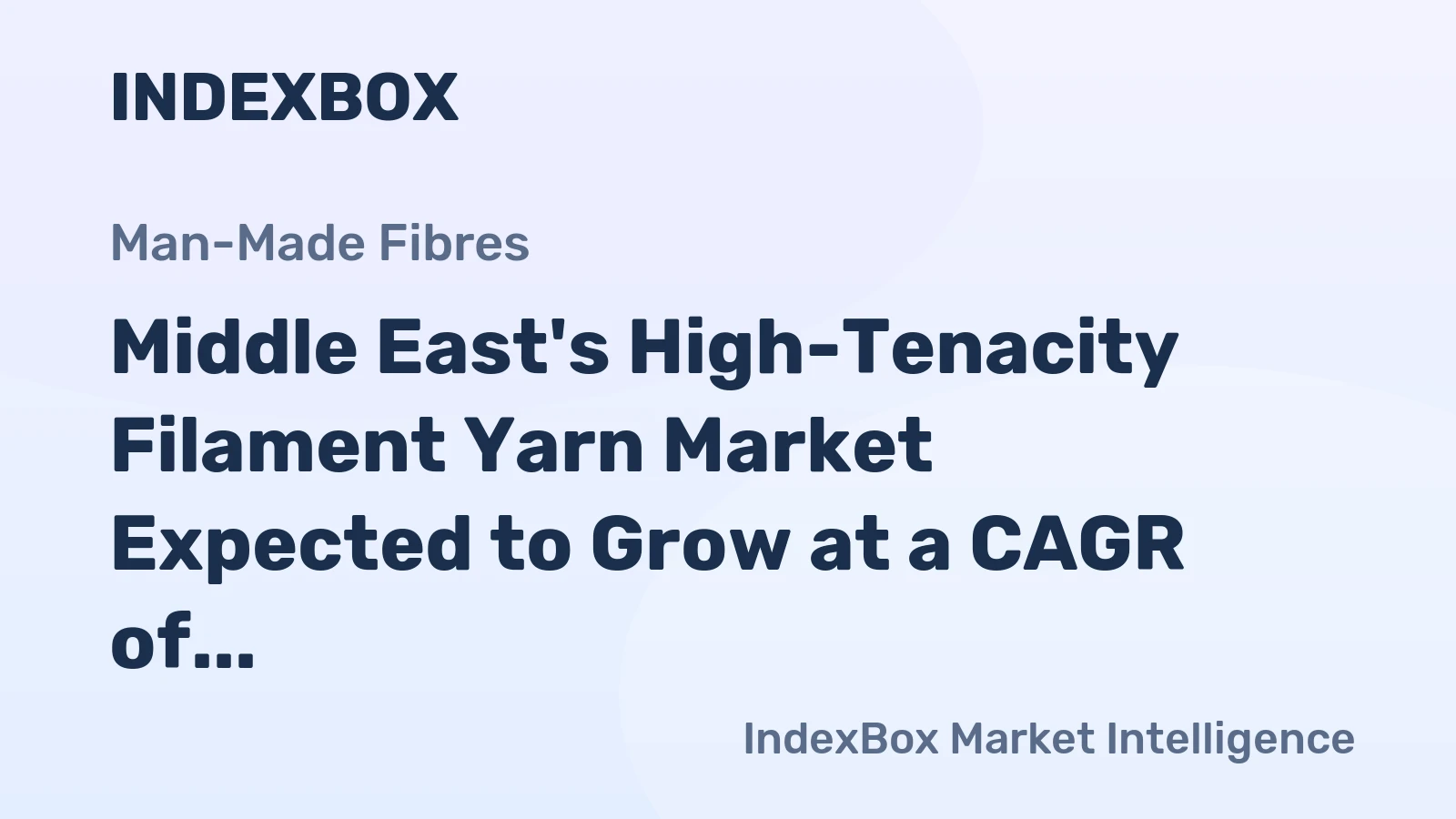 Middle East's High-Tenacity Filament Yarn Market Expected to Grow at a CAGR of +0.7% through 2035