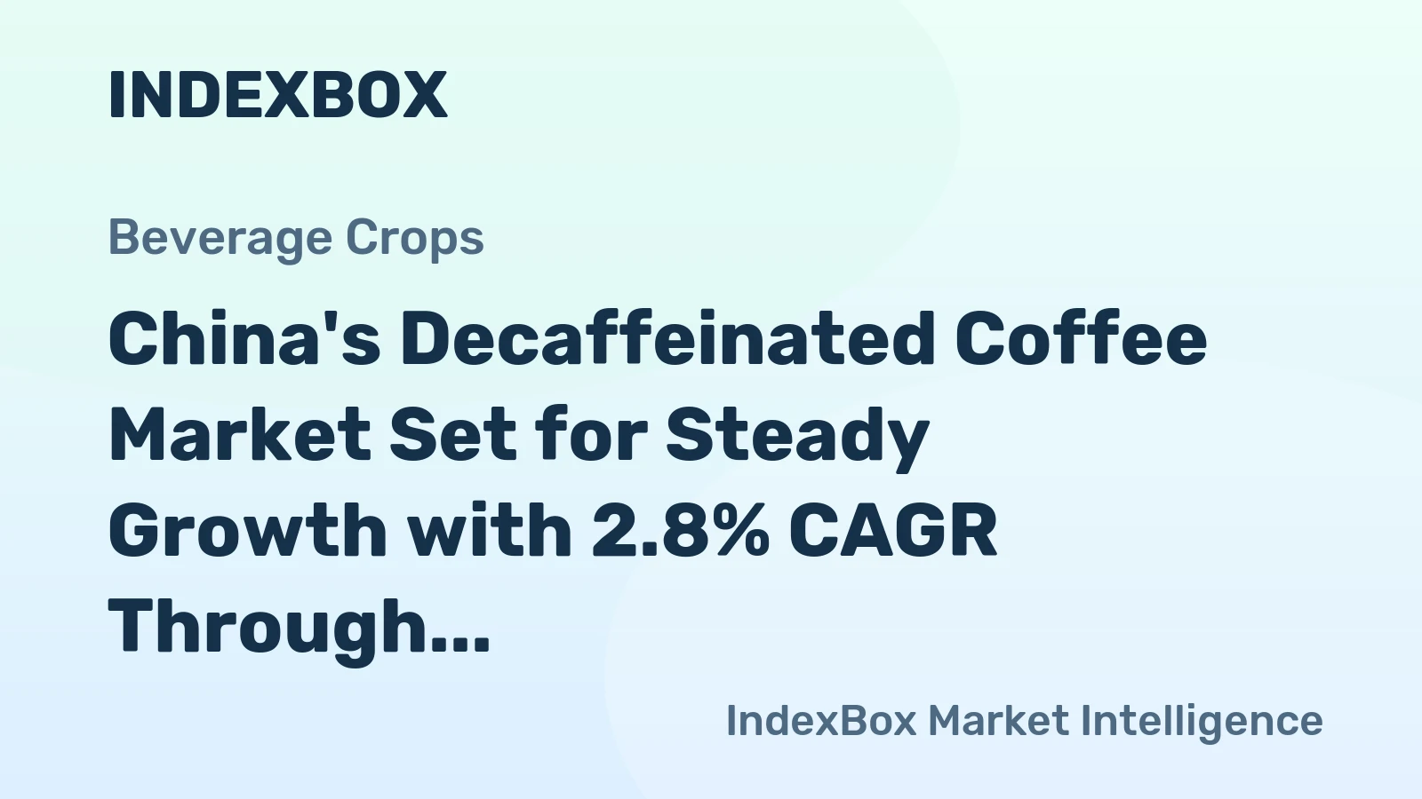 China's Decaffeinated Coffee Market Set for Steady Growth with 2.8% CAGR Through 2035
