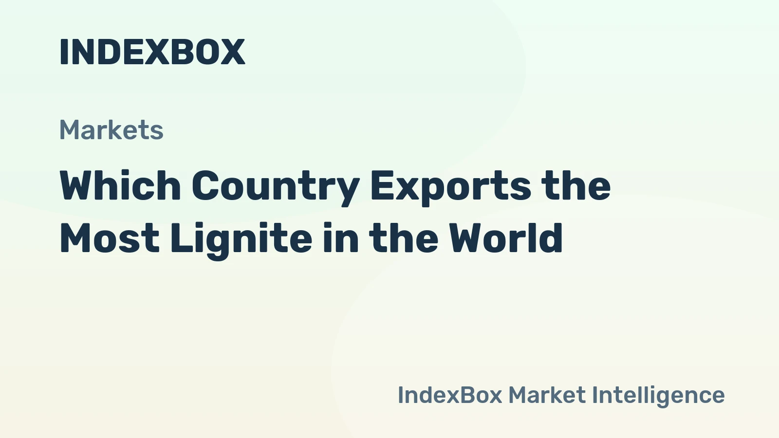 Which Country Exports the Most Lignite in the World?