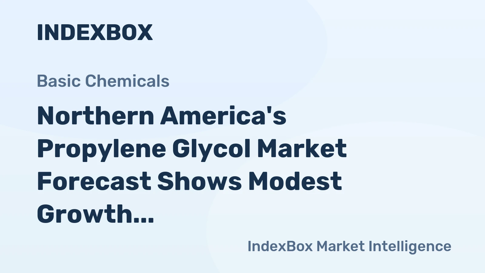 Northern America's Propylene Glycol Market Forecast Shows Modest Growth With a 0.7% CAGR in Value