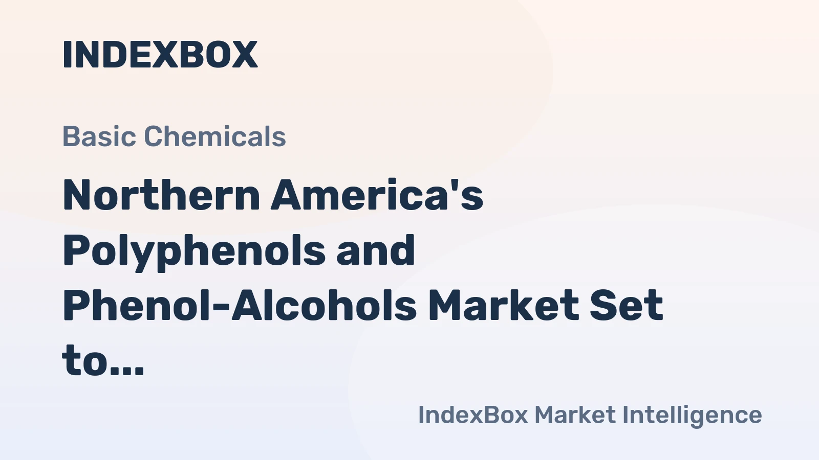 Northern America's Polyphenols and Phenol-Alcohols Market Set to Reach 36K Tons and $306M