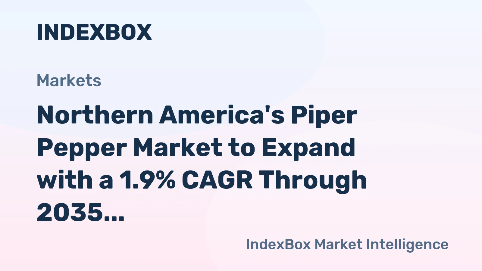 Northern America's Piper Pepper Market to Expand with a 1.9% CAGR Through 2035