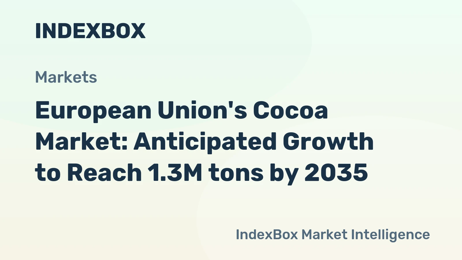 European Union's Cocoa Market: Anticipated Growth to Reach 1.3M tons by 2035