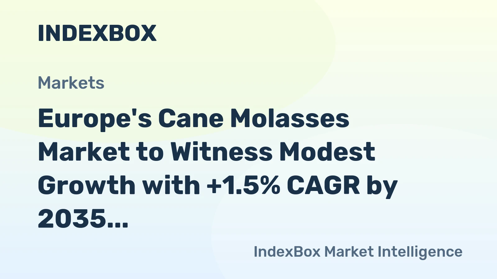 Europe's Cane Molasses Market to Witness Modest Growth with +1.5% CAGR by 2035
