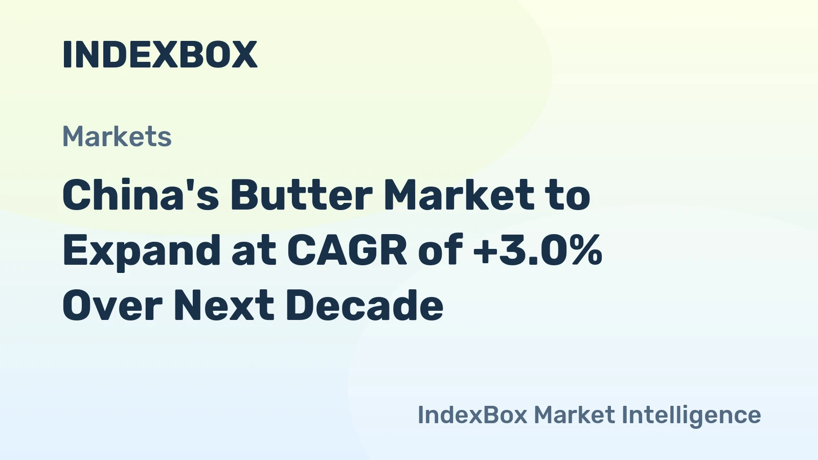 China's Butter Market to Expand at CAGR of +3.0% Over Next Decade