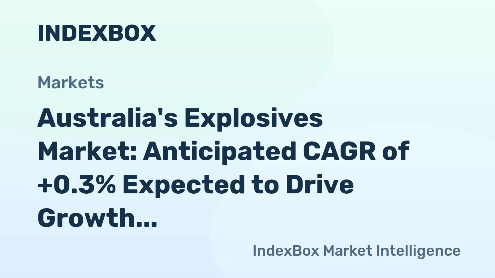 Australia's Explosives Market: Anticipated CAGR of +0.3% Expected to Drive Growth to 92K Tons by 2035