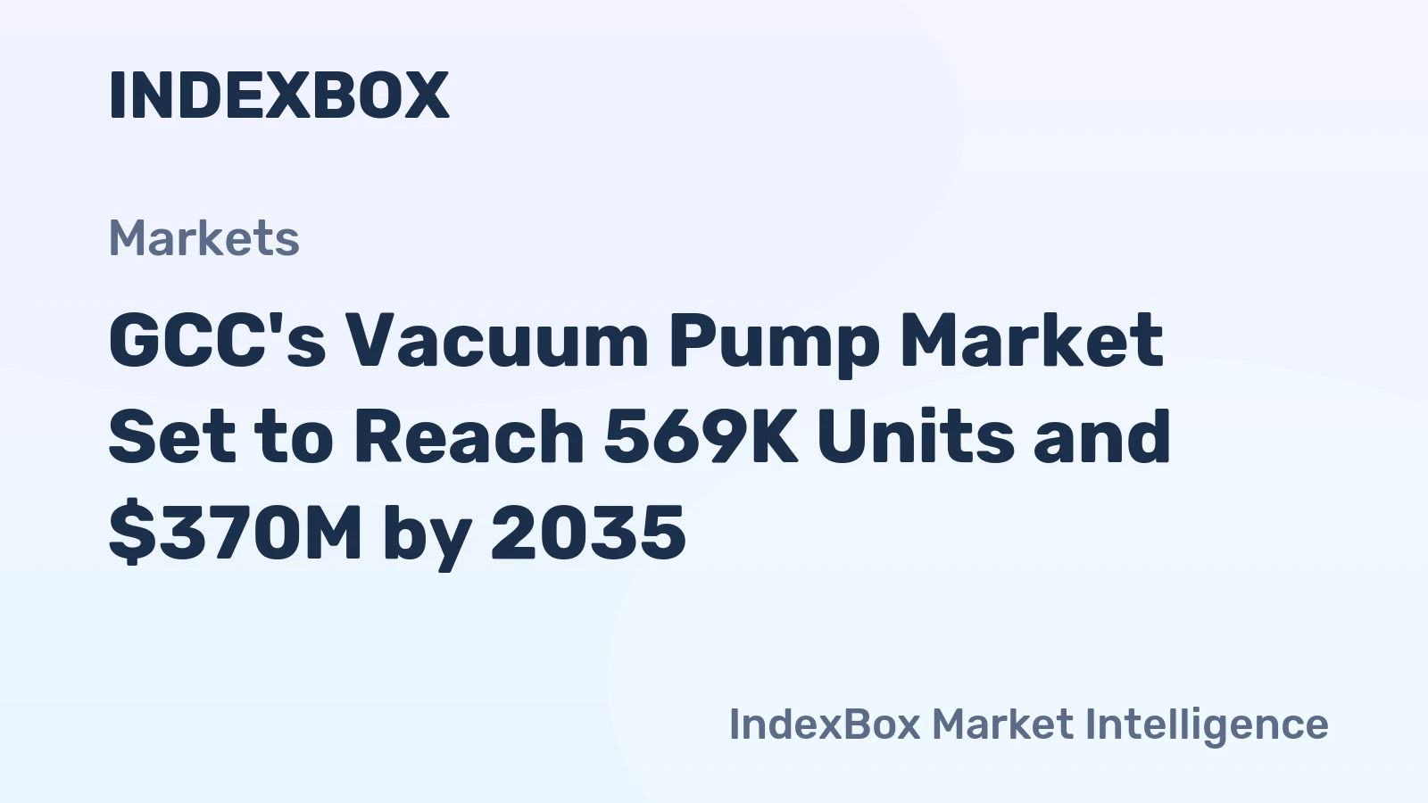 GCC's Vacuum Pump Market Set to Reach 569K Units and $370M by 2035
