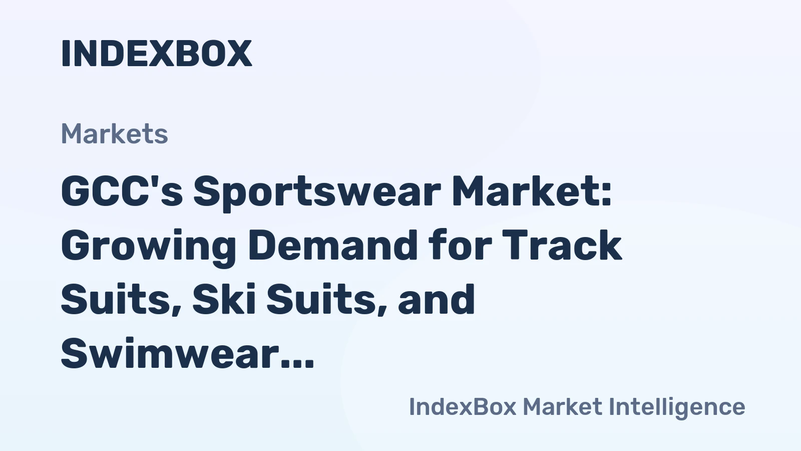 GCC's Sportswear Market: Growing Demand for Track Suits, Ski Suits, and Swimwear to Drive Market to 30M Units by 2035