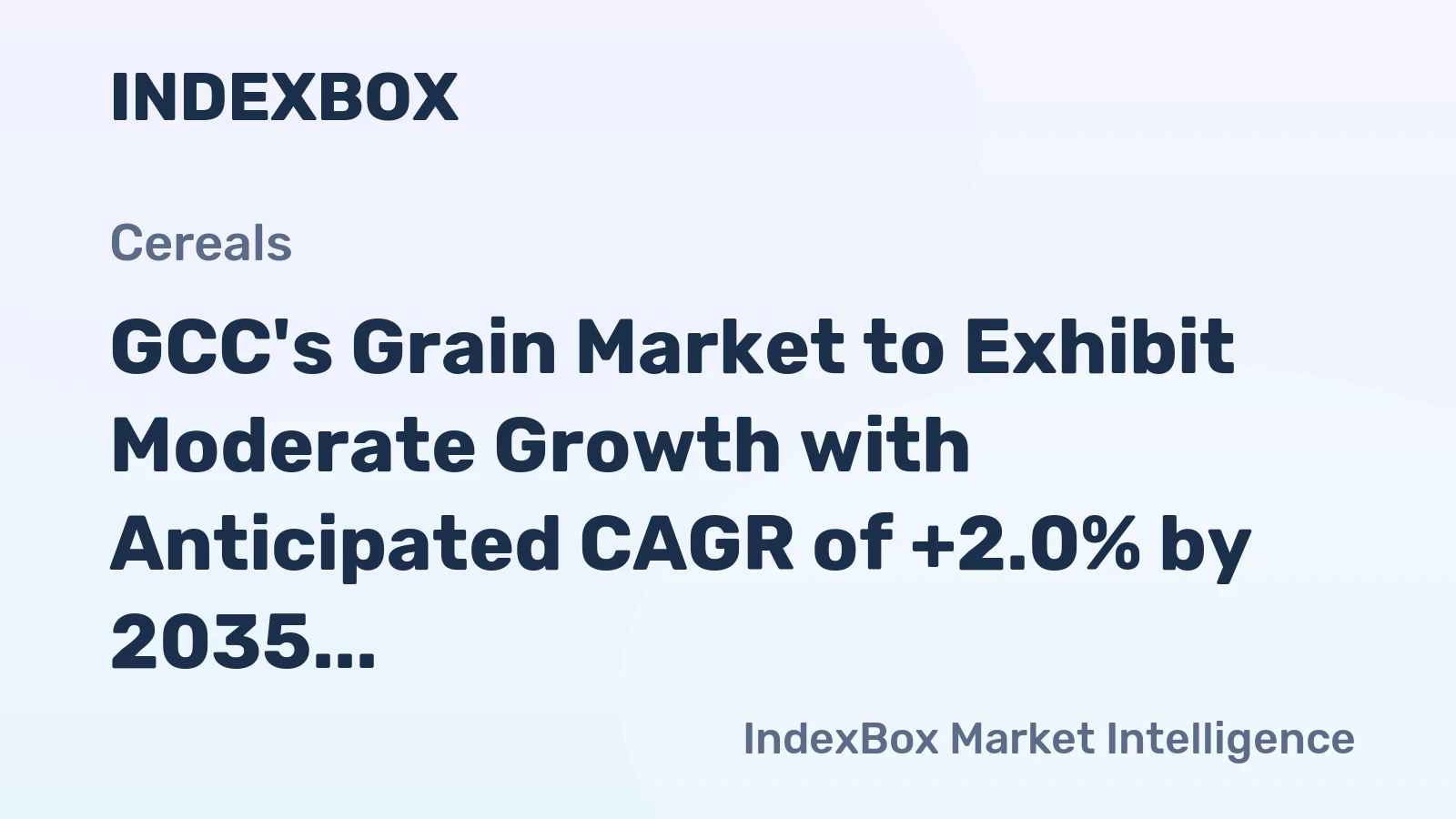 GCC's Grain Market to Exhibit Moderate Growth with Anticipated CAGR of +2.0% by 2035