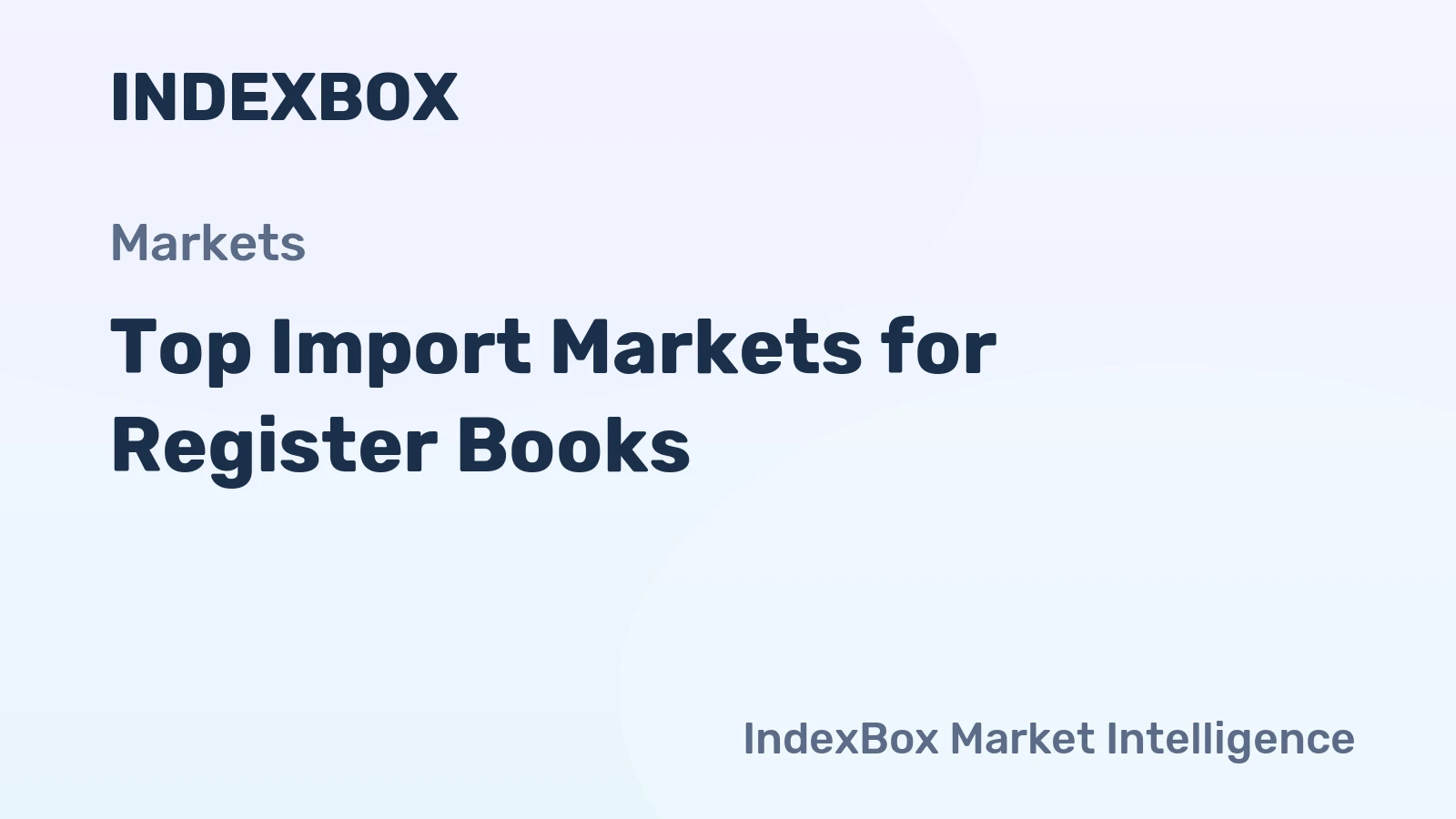 Top Import Markets for Register Books