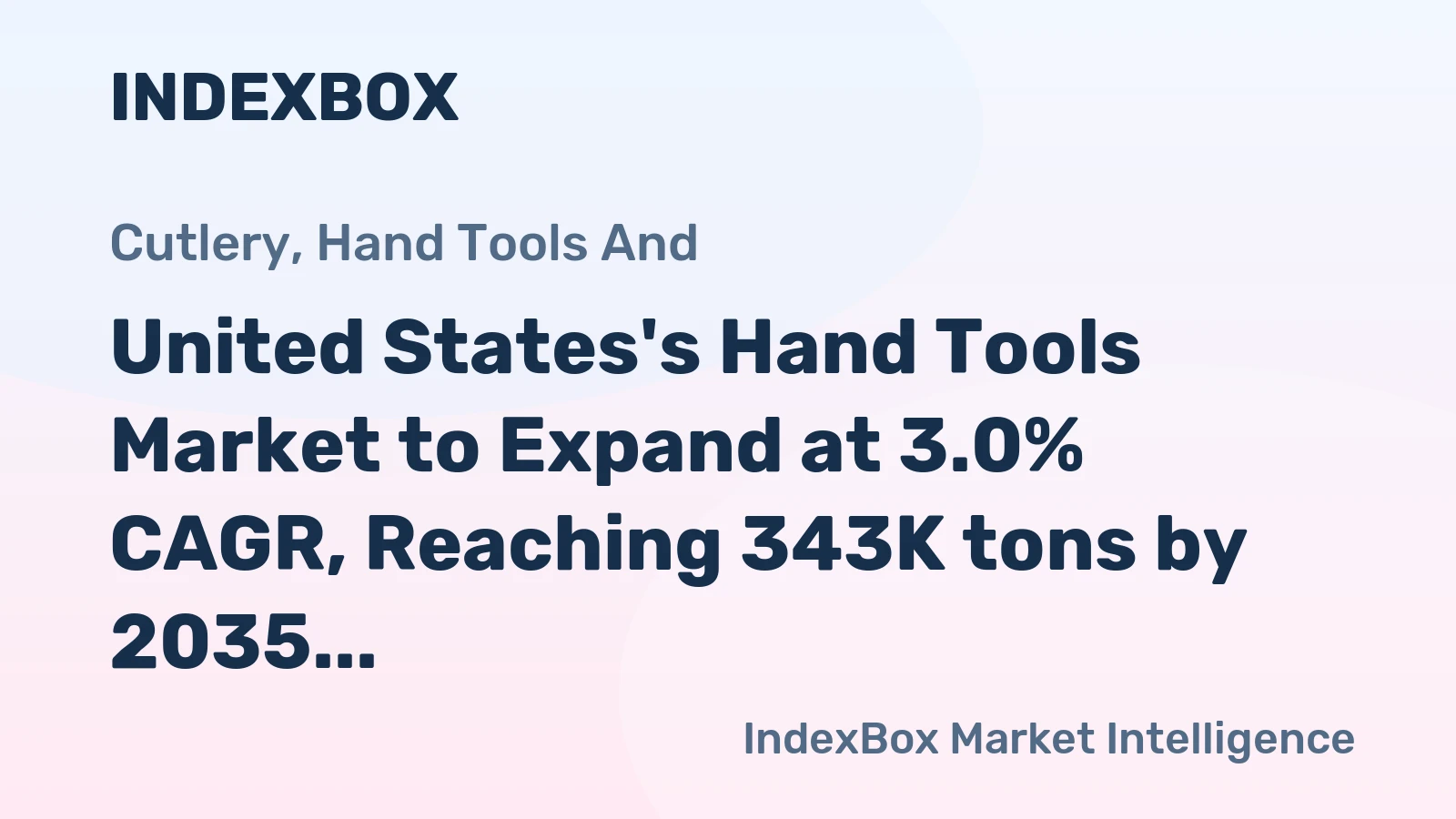 United States's Hand Tools Market to Expand at 3.0% CAGR, Reaching 343K tons by 2035