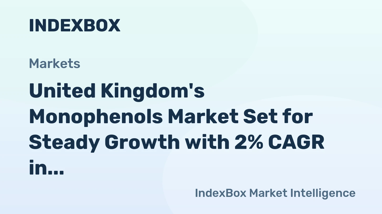 United Kingdom's Monophenols Market Set for Steady Growth with 2% CAGR in Value Through 2035