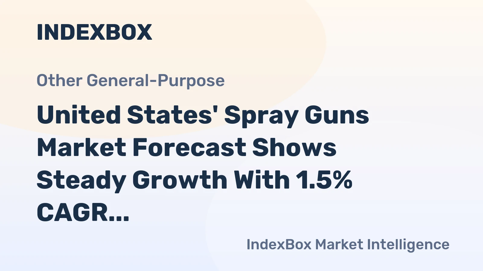 United States' Spray Guns Market Forecast Shows Steady Growth With 1.5% CAGR in Value Through 2035
