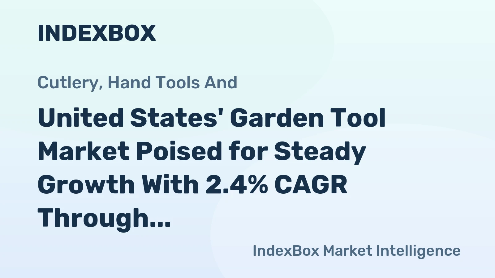 United States' Garden Tool Market Poised for Steady Growth With 2.4% CAGR Through 2035