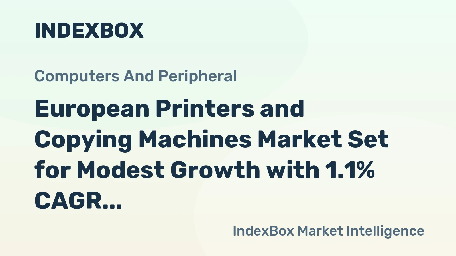 European Printers and Copying Machines Market Set for Modest Growth with 1.1% CAGR Through 2035