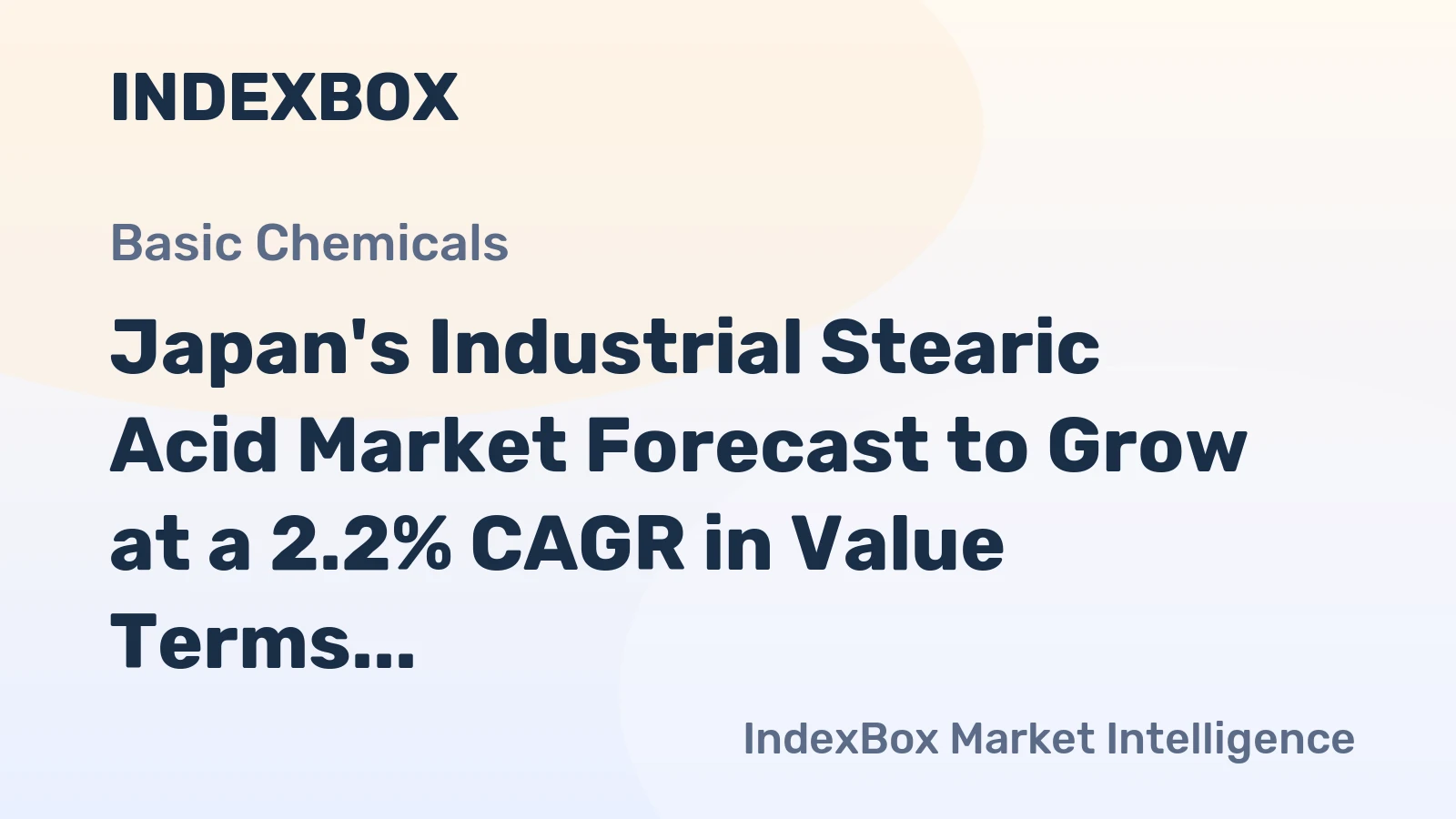 Japan's Industrial Stearic Acid Market Forecast to Grow at a 2.2% CAGR in Value Terms