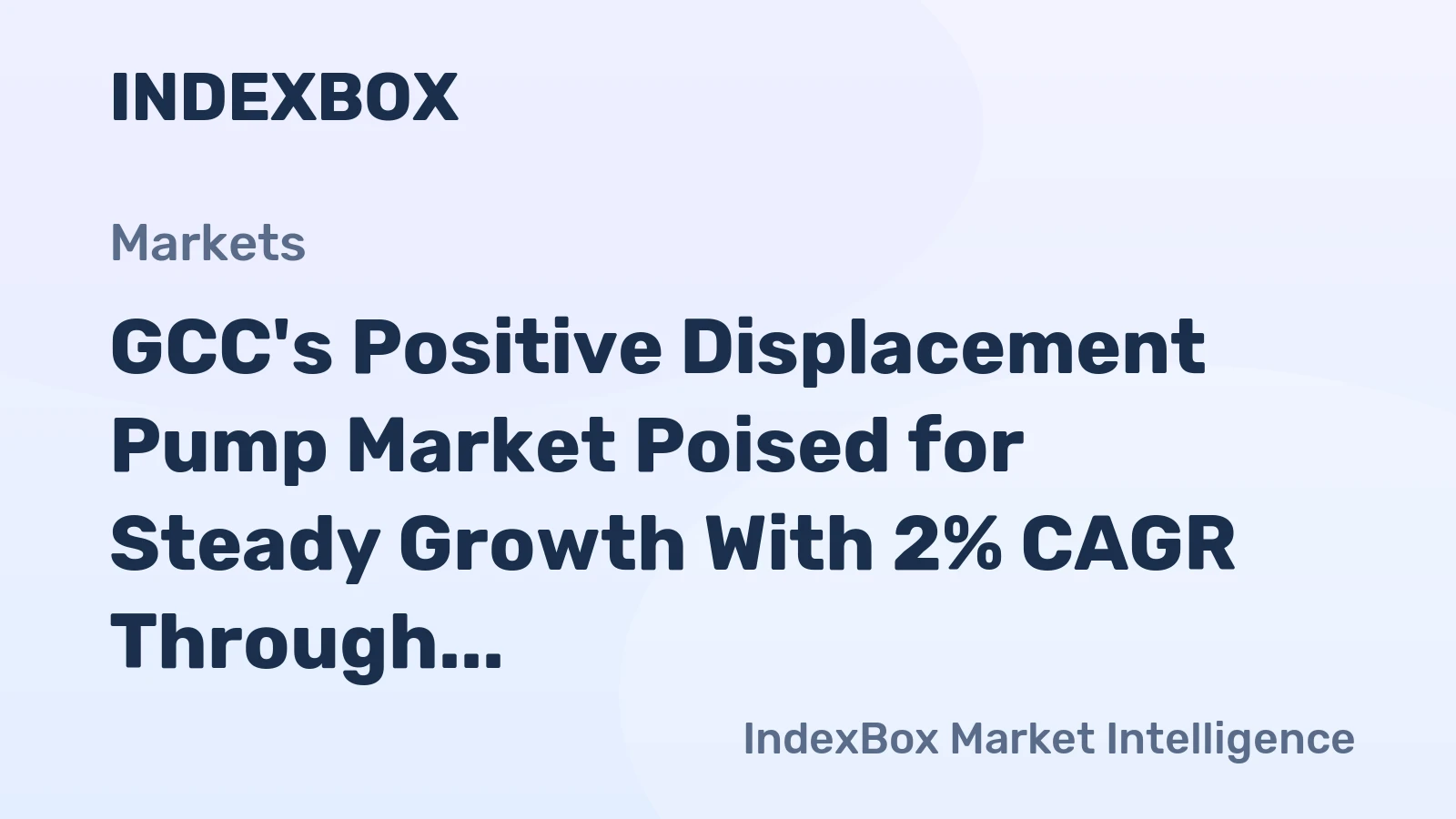 GCC's Positive Displacement Pump Market Poised for Steady Growth With 2% CAGR Through 2035