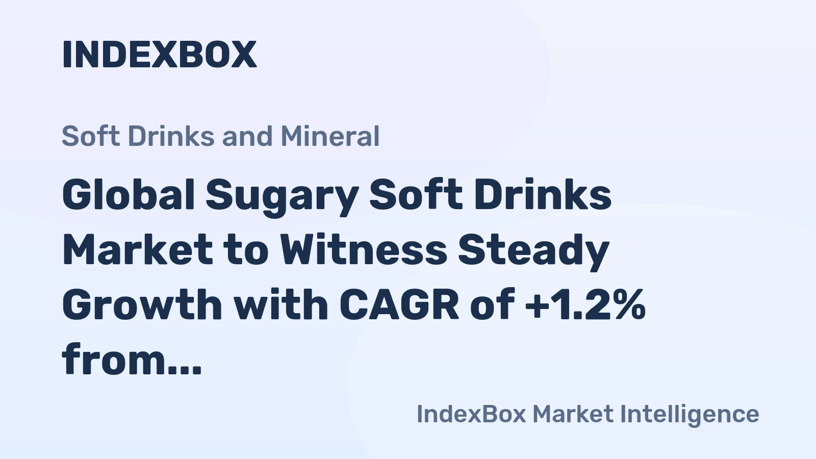 Global Sugary Soft Drinks Market to Witness Steady Growth with CAGR of +1.2% from 2024 to 2035