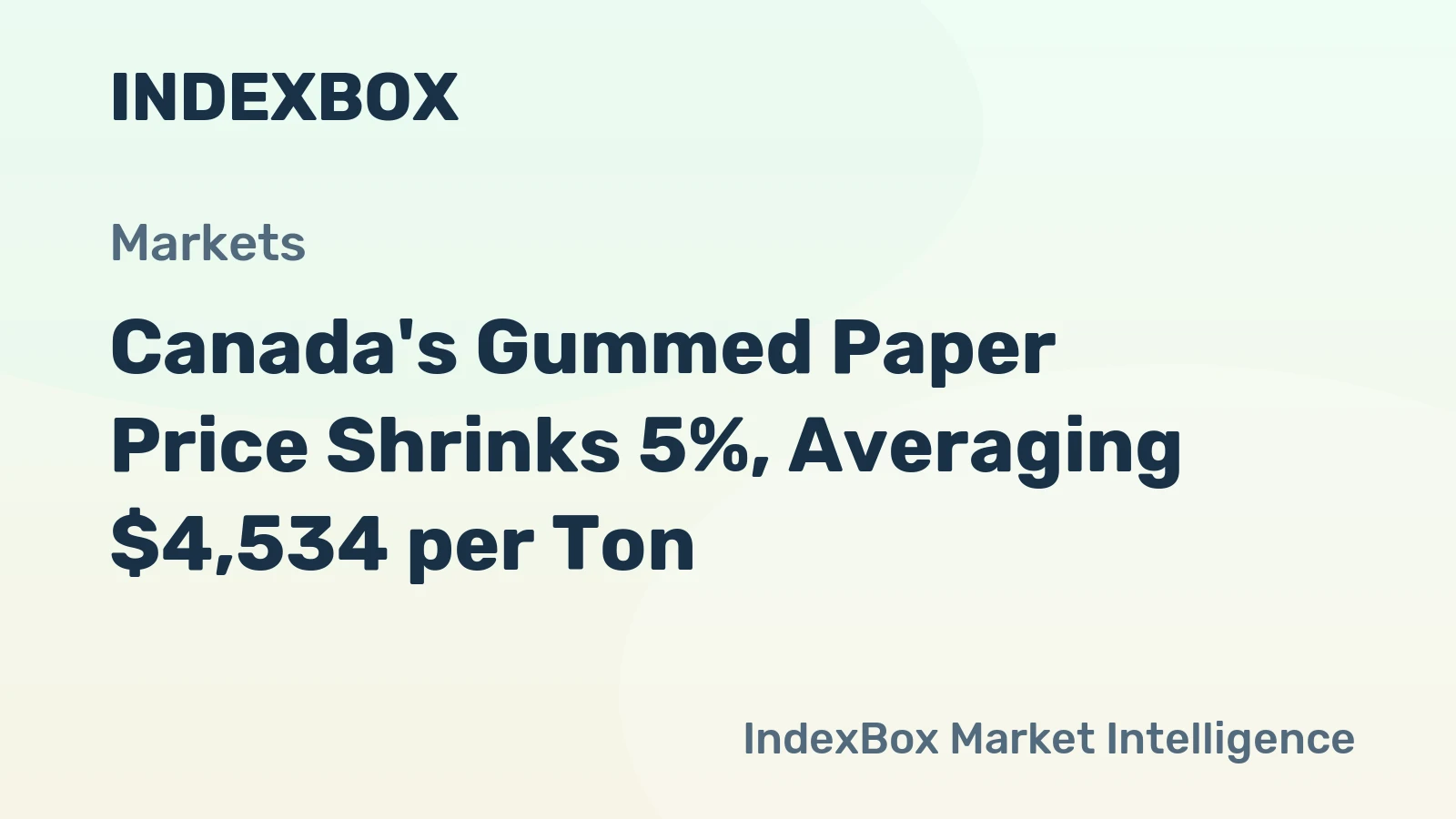 Canada's Gummed Paper Price Shrinks 5%, Averaging $4,534 per Ton