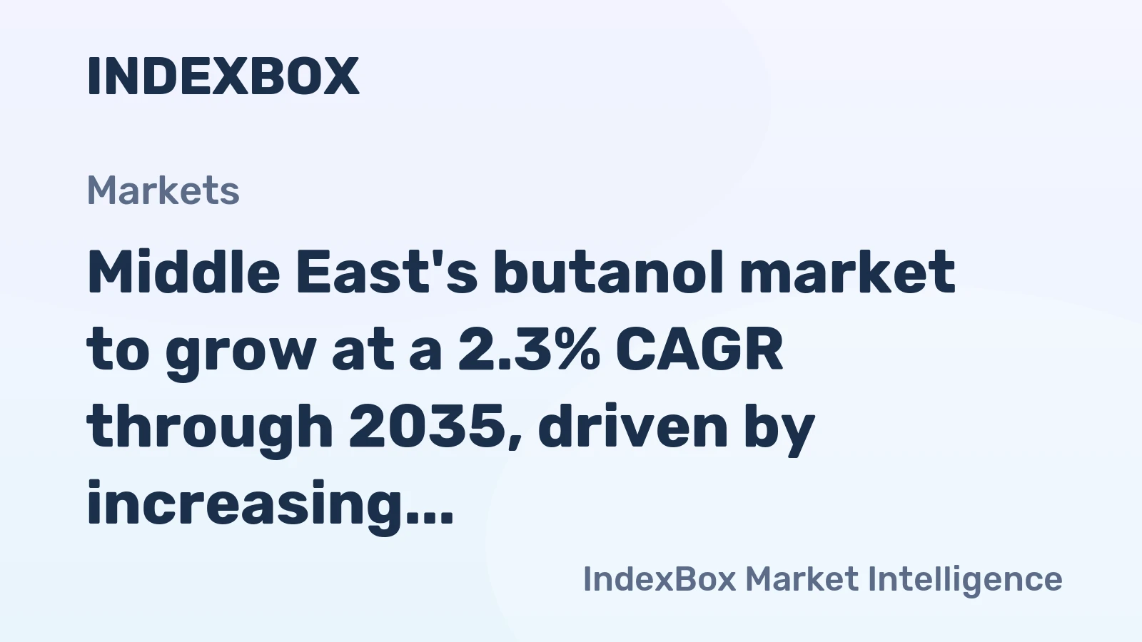 Middle East's butanol market to grow at a 2.3% CAGR through 2035, driven by increasing regional demand.