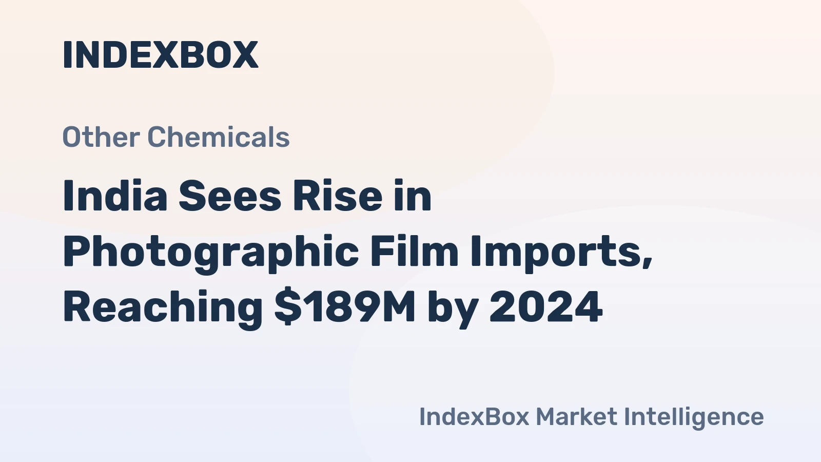 India Sees Rise in Photographic Film Imports, Reaching $189M by 2024