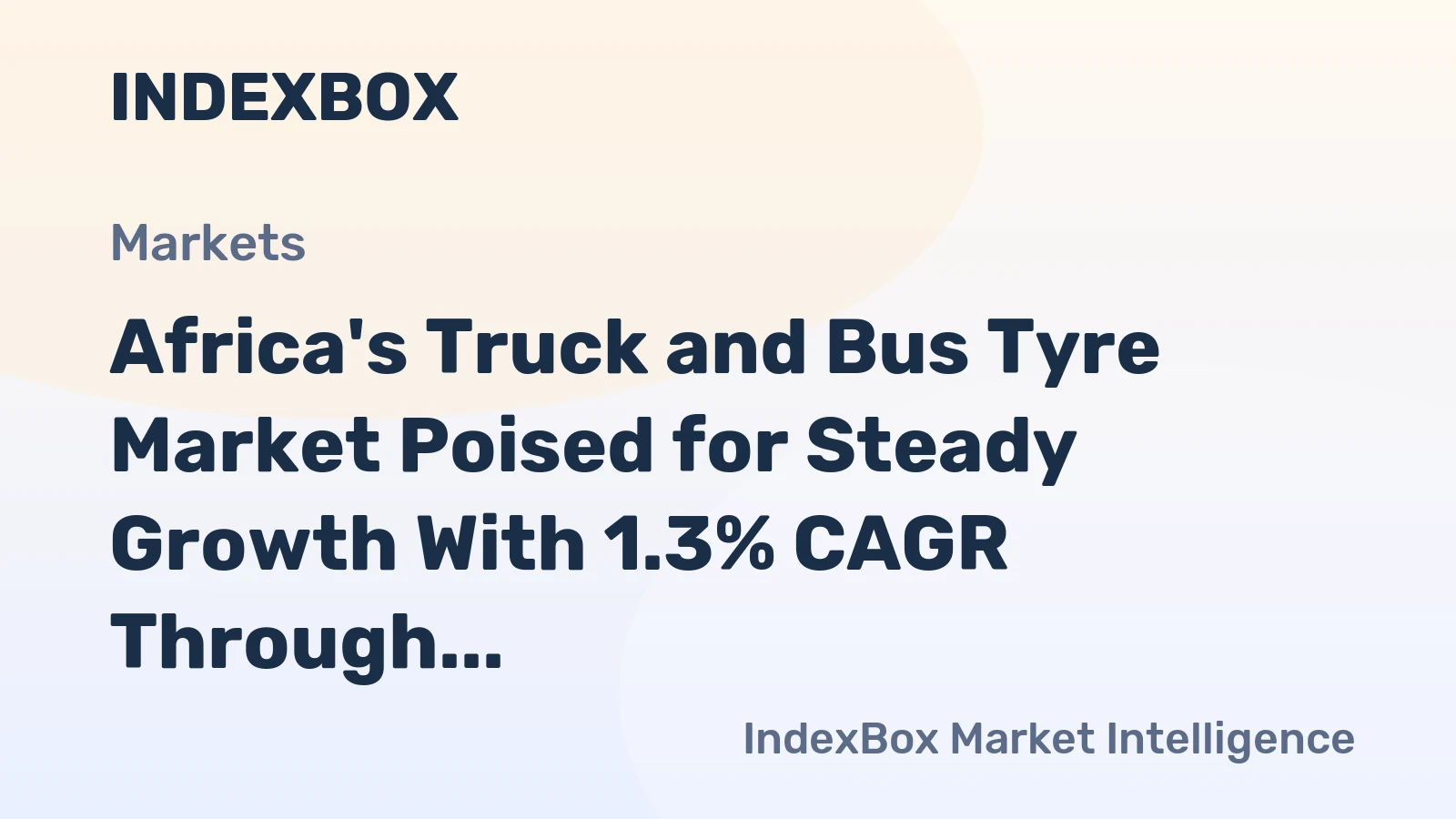 Africa's Truck and Bus Tyre Market Poised for Steady Growth With 1.3% CAGR Through 2035