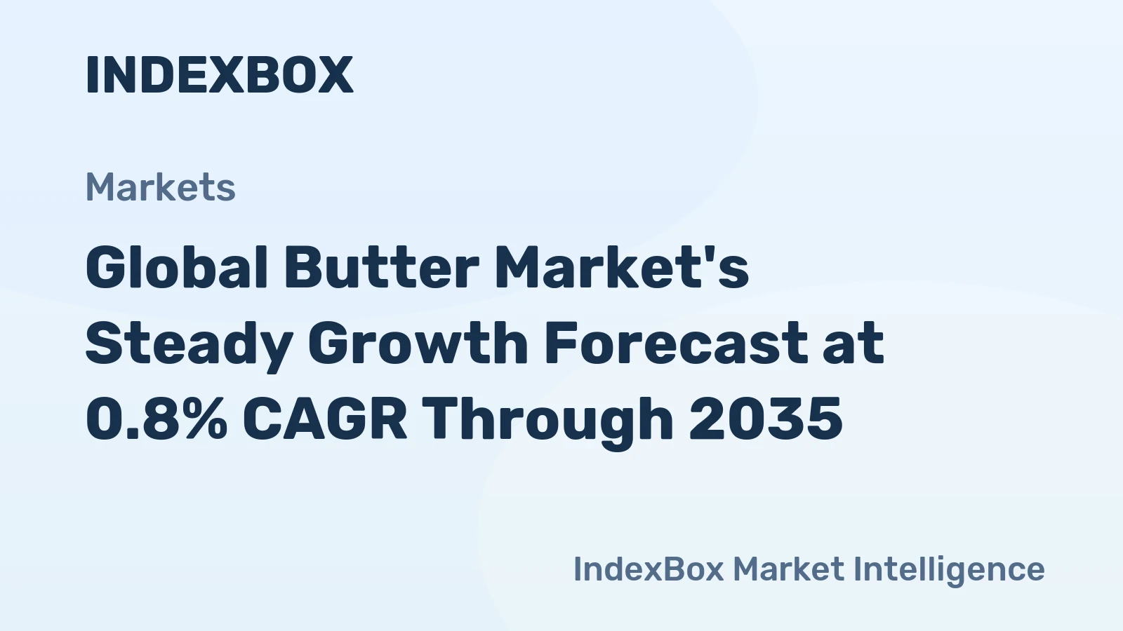 Global Butter Market's Steady Growth Forecast at 0.8% CAGR Through 2035