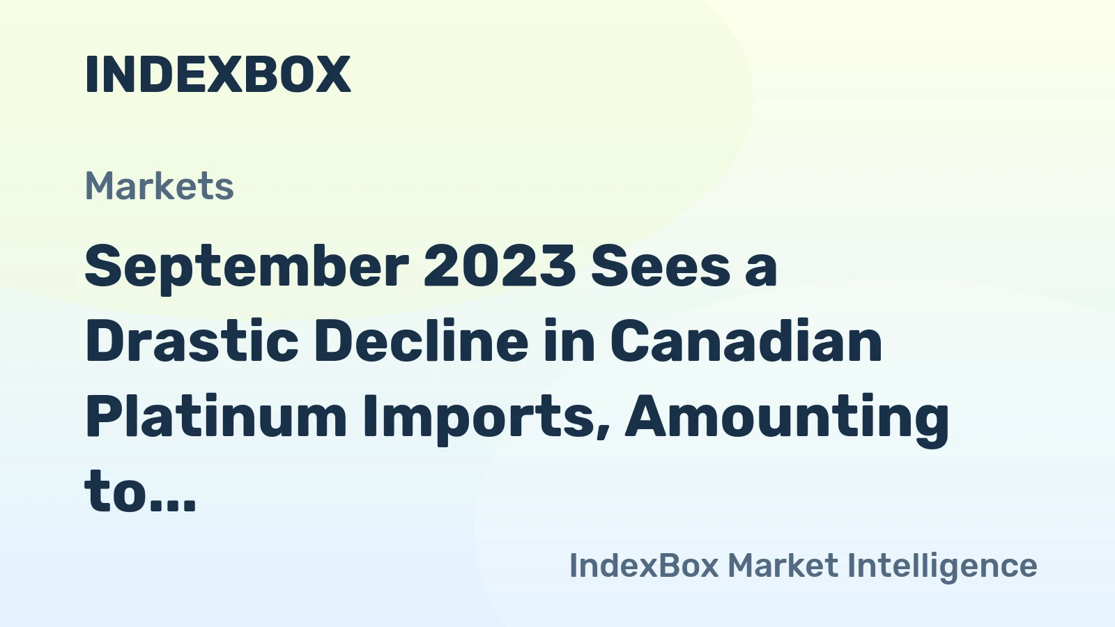 September 2023 Sees a Drastic Decline in Canadian Platinum Imports, Amounting to $3M.