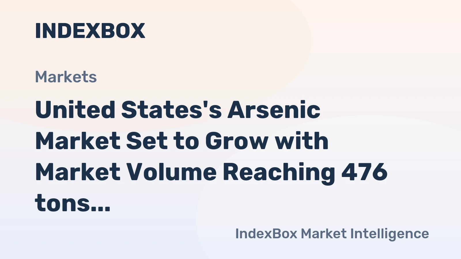 United States's Arsenic Market Set to Grow with Market Volume Reaching 476 tons and Market Value of $1.5M by 2035