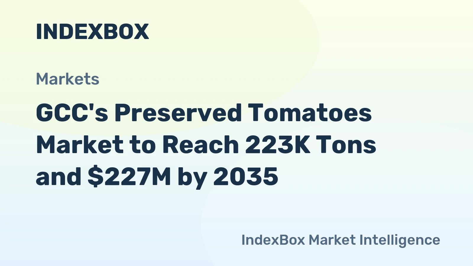 GCC's Preserved Tomatoes Market to Reach 223K Tons and $227M by 2035