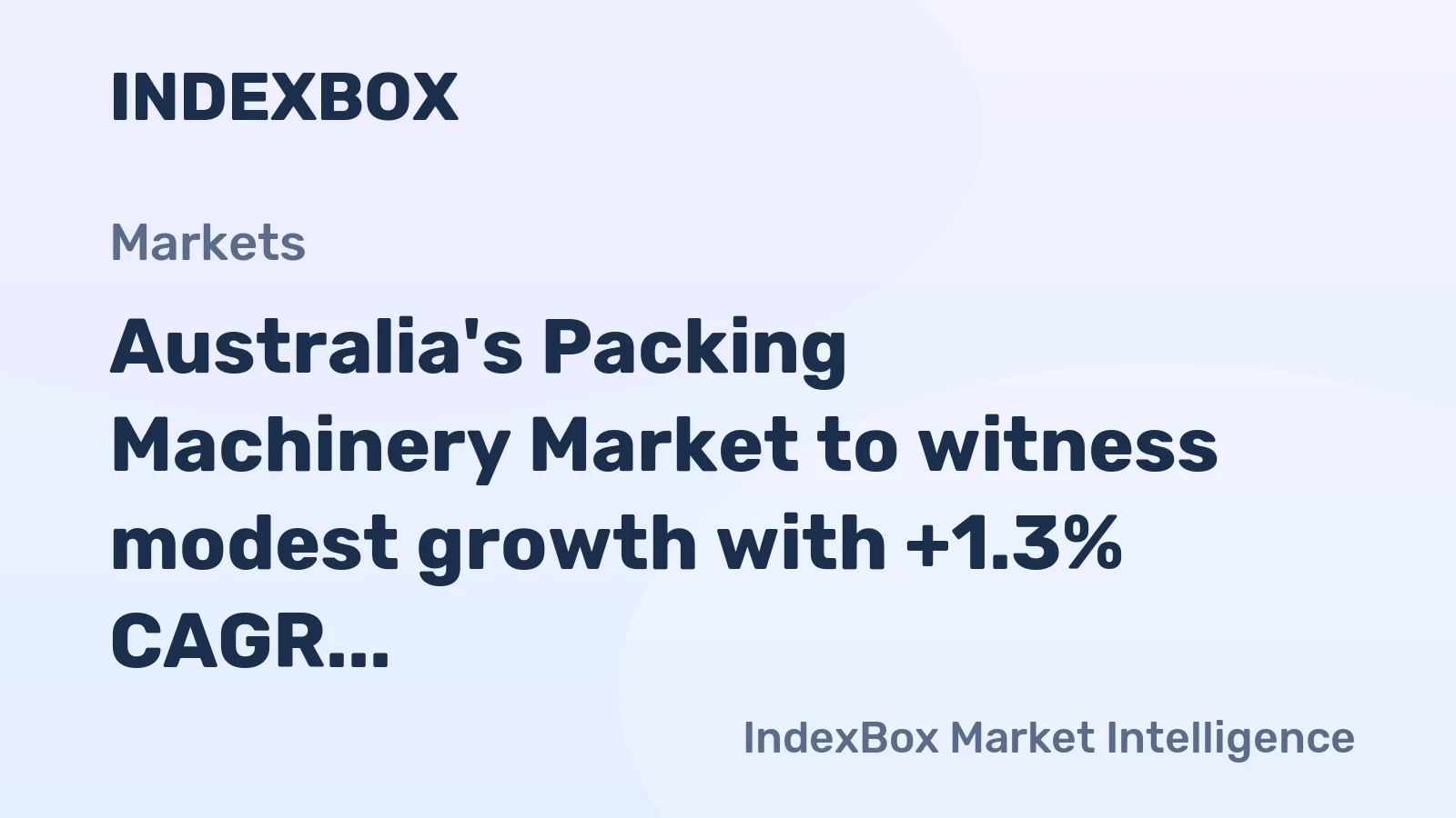 Australia's Packing Machinery Market to witness modest growth with +1.3% CAGR by 2035