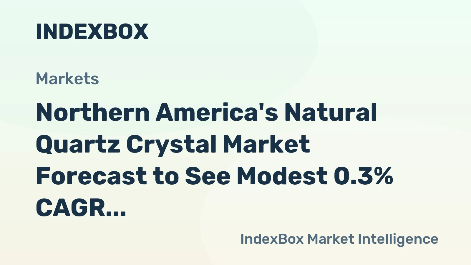 Northern America's Natural Quartz Crystal Market Forecast to See Modest 0.3% CAGR Volume Growth Through 2035
