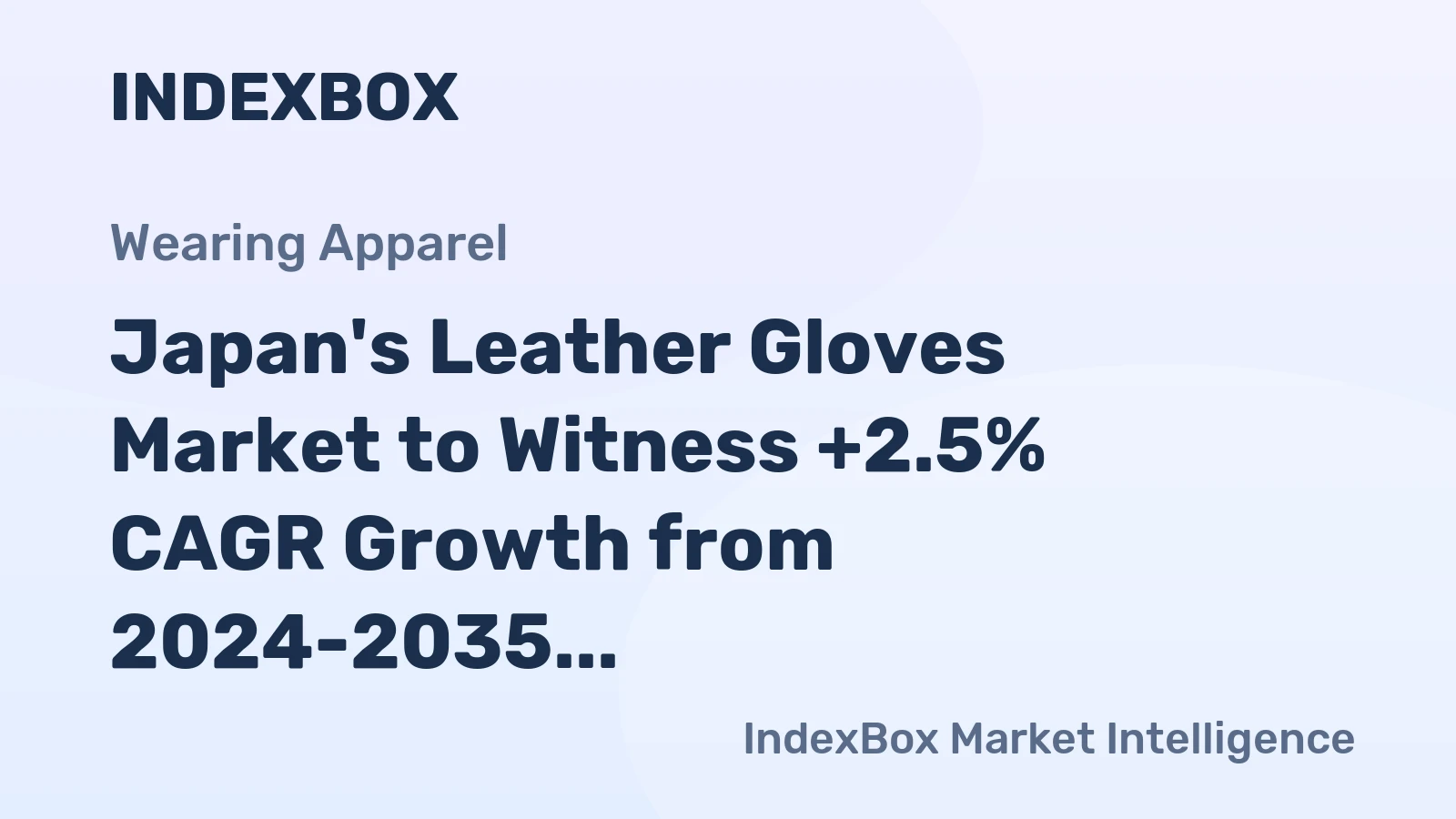 Japan's Leather Gloves Market to Witness +2.5% CAGR Growth from 2024-2035, Reaching 6M Pairs