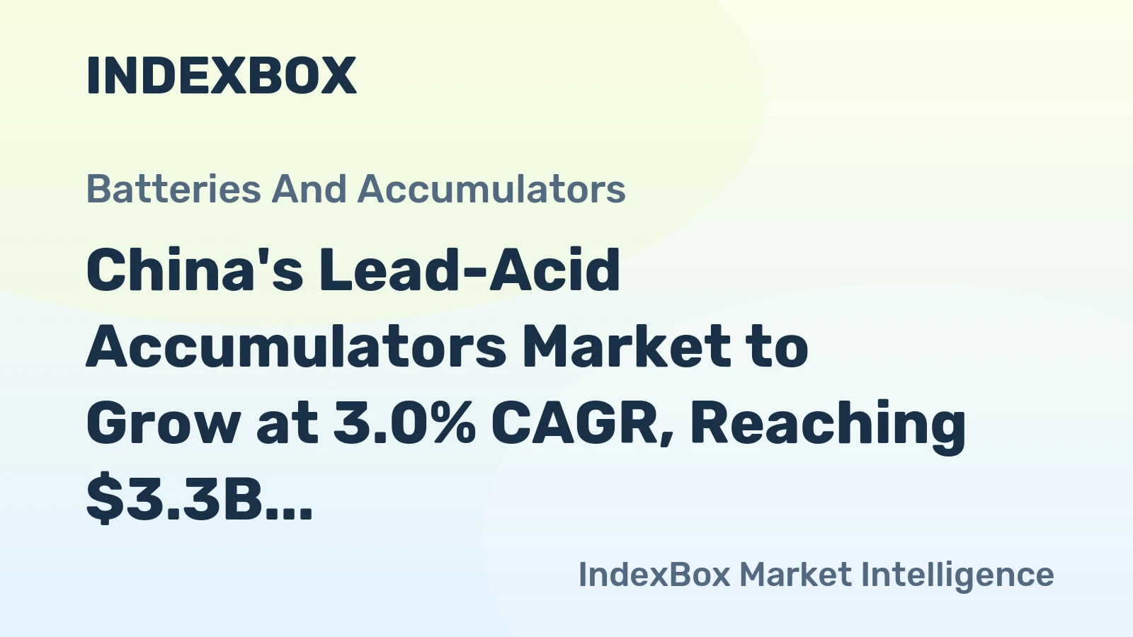 China's Lead-Acid Accumulators Market to Grow at 3.0% CAGR, Reaching $3.3B by 2035