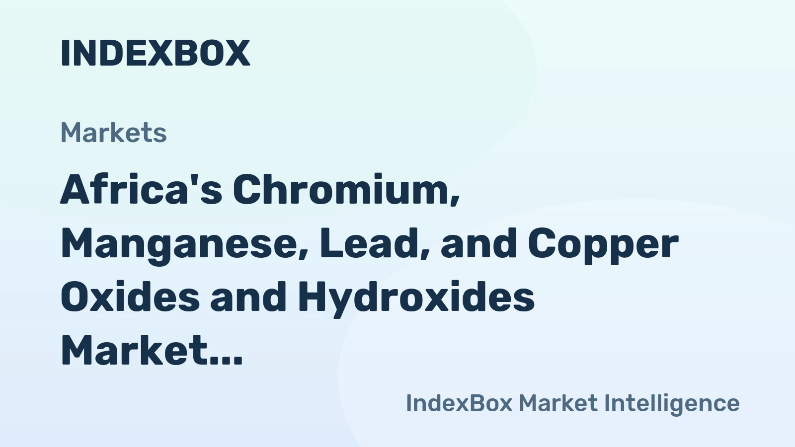 Africa's Chromium, Manganese, Lead, and Copper Oxides and Hydroxides Market to Grow at +0.9% CAGR from 2024 to 2035