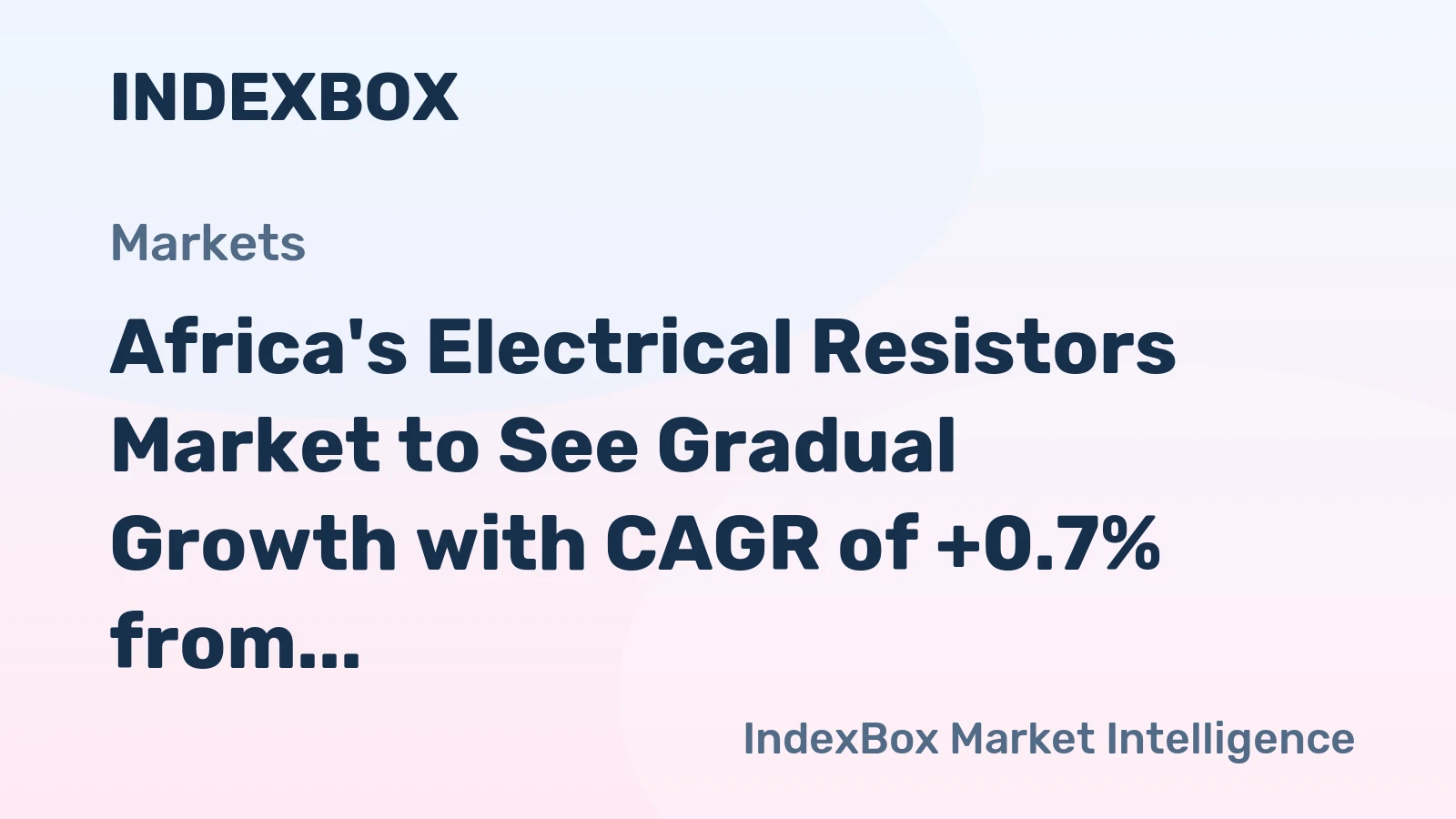 Africa's Electrical Resistors Market to See Gradual Growth with CAGR of +0.7% from 2024 to 2035