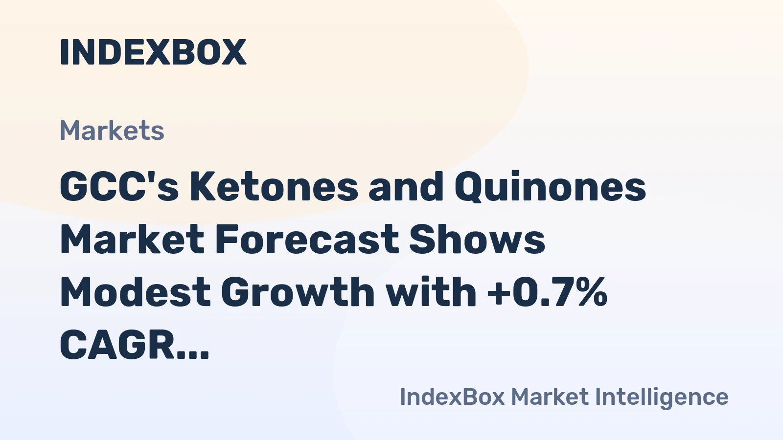 GCC's Ketones and Quinones Market Forecast Shows Modest Growth with +0.7% CAGR in Value Through 2035