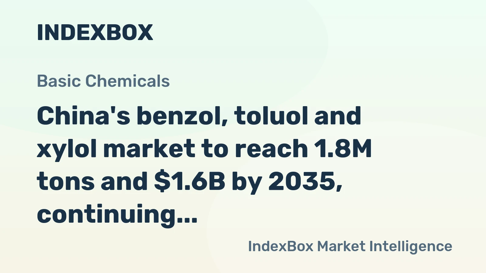 China's benzol, toluol and xylol market to reach 1.8M tons and $1.6B by 2035, continuing its upward trend.
